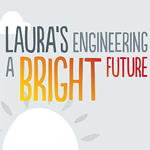 Laura's engineering a brighter future - Origin Foundation
